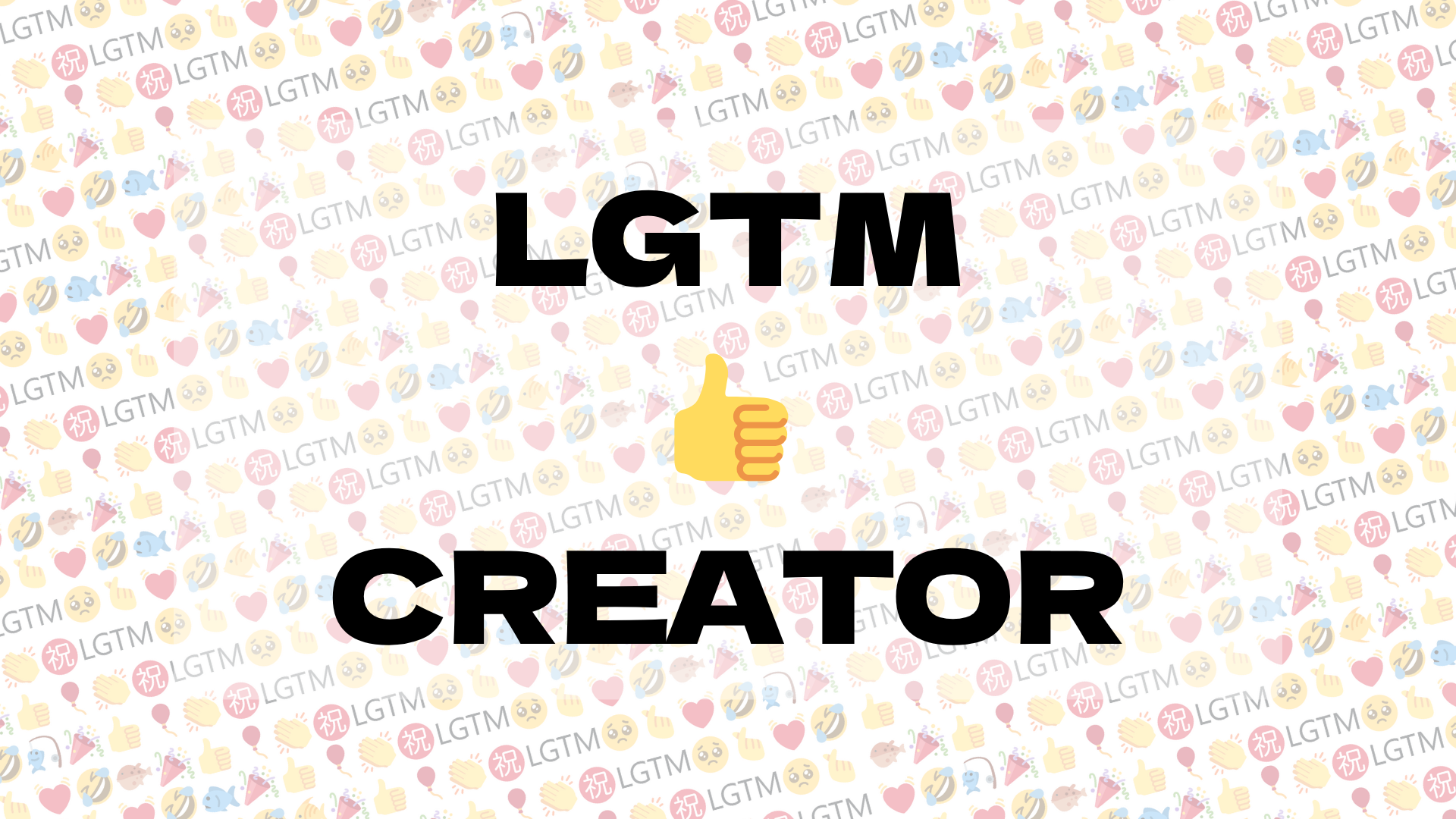 LGTM CREATOR